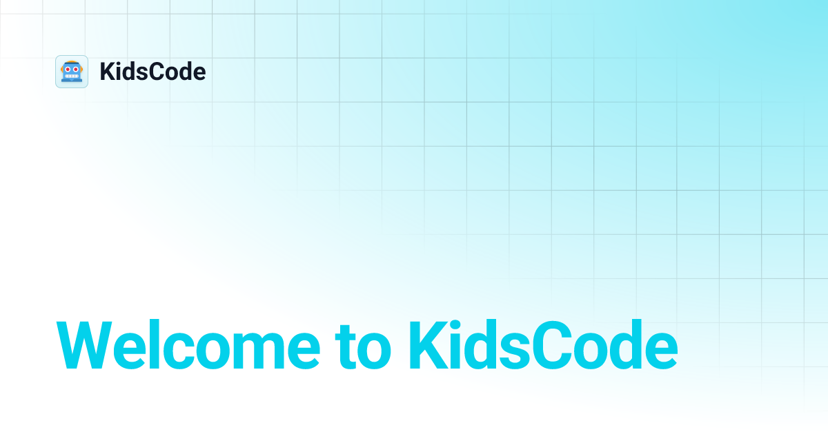 Welcome to KidsCode | KidsCode