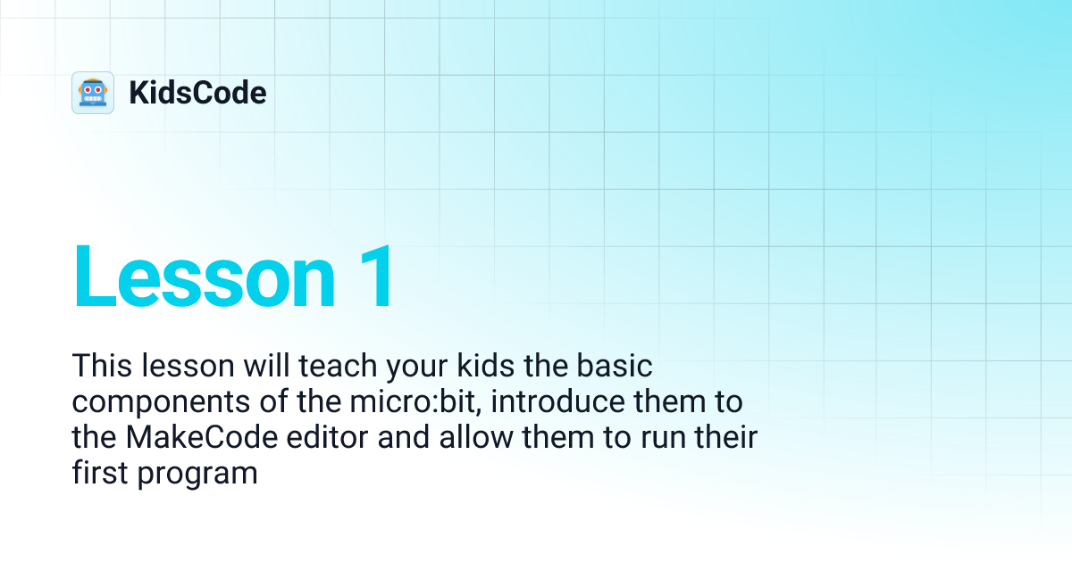 Lesson 1 | KidsCode